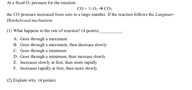 Solved At a fixed O2 pressure for the reaction: CO+ 1/2O2 + | Chegg.com