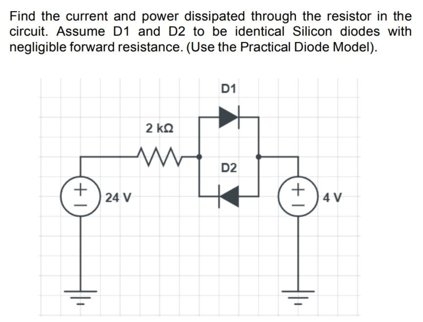 Solved Find the current and power dissipated through the | Chegg.com