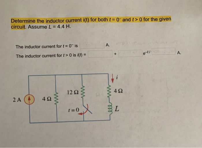 Solved Determine the inductor current i(t) for both t0- and | Chegg.com