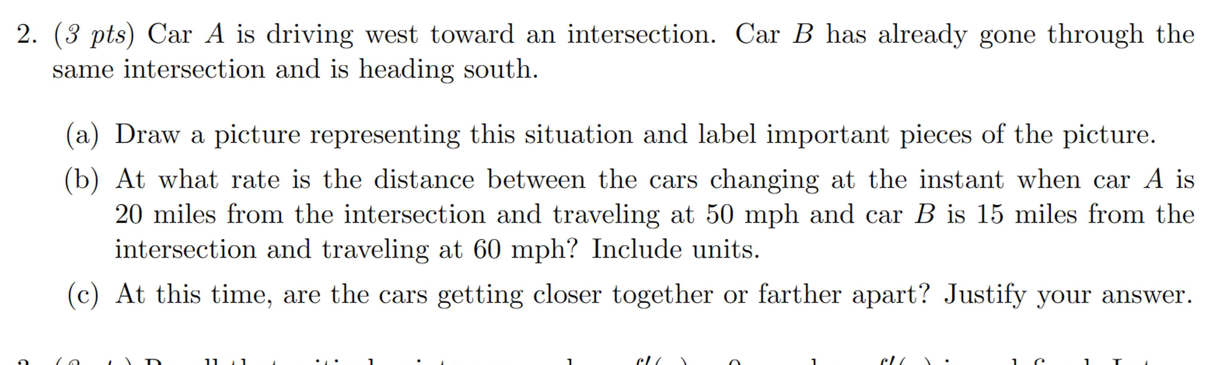 Solved Car A ﻿is driving west toward an intersection. Car B | Chegg.com