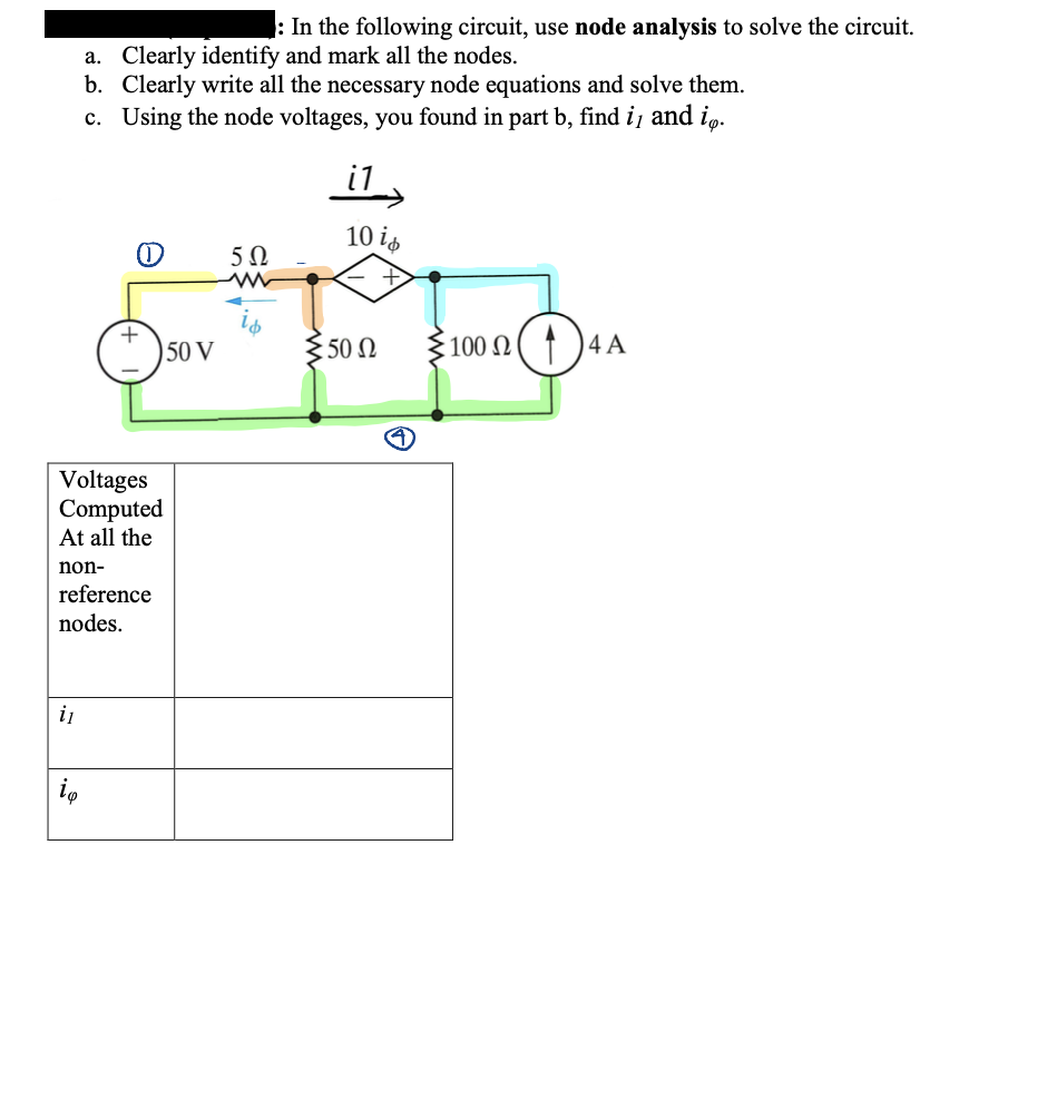 Solved : In the following circuit, use node analysis to | Chegg.com