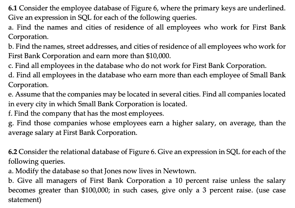 Solved Problem 6. Answer 6.1-6.2 using Employee database | Chegg.com