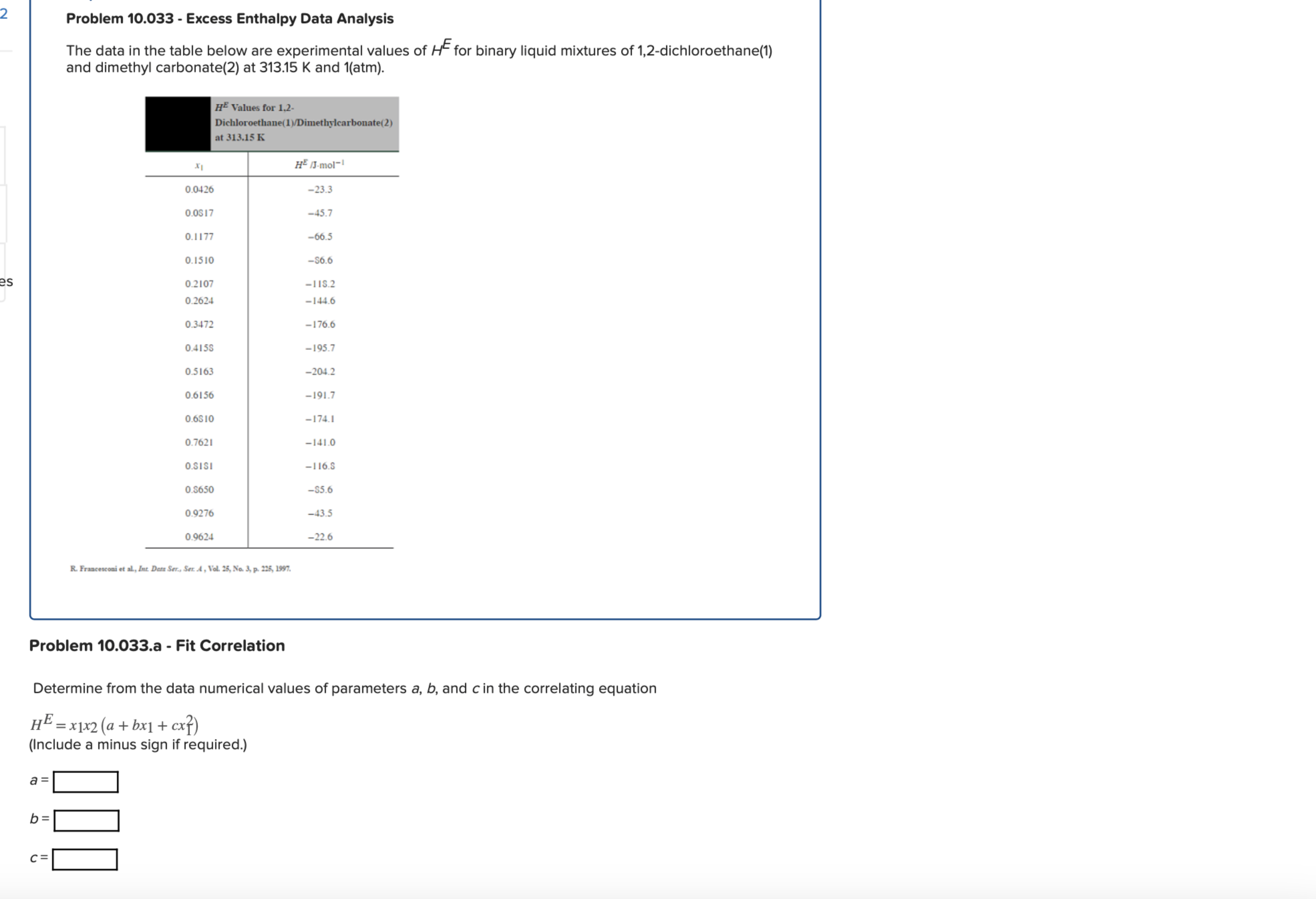 Solved Problem 10.033 - ﻿Excess Enthalpy Data AnalysisThe | Chegg.com