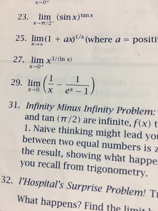 Solved 23. lim (sin x) tan.x 25. linn (1 + ax)1/X (where a = | Chegg.com