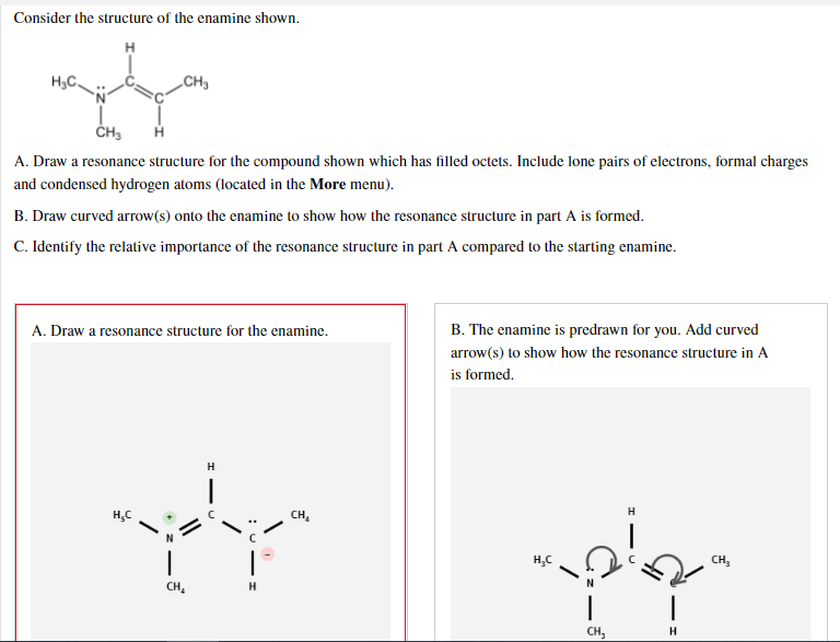 Solved Consider the structure of the enamine shown. H Н.С. | Chegg.com