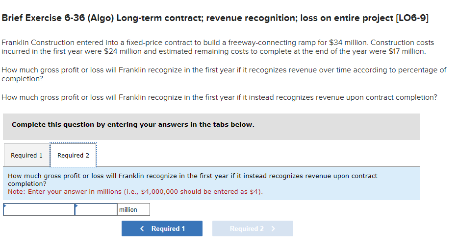 Solved Brief Exercise 6-36 (Algo) Long-term contract; | Chegg.com