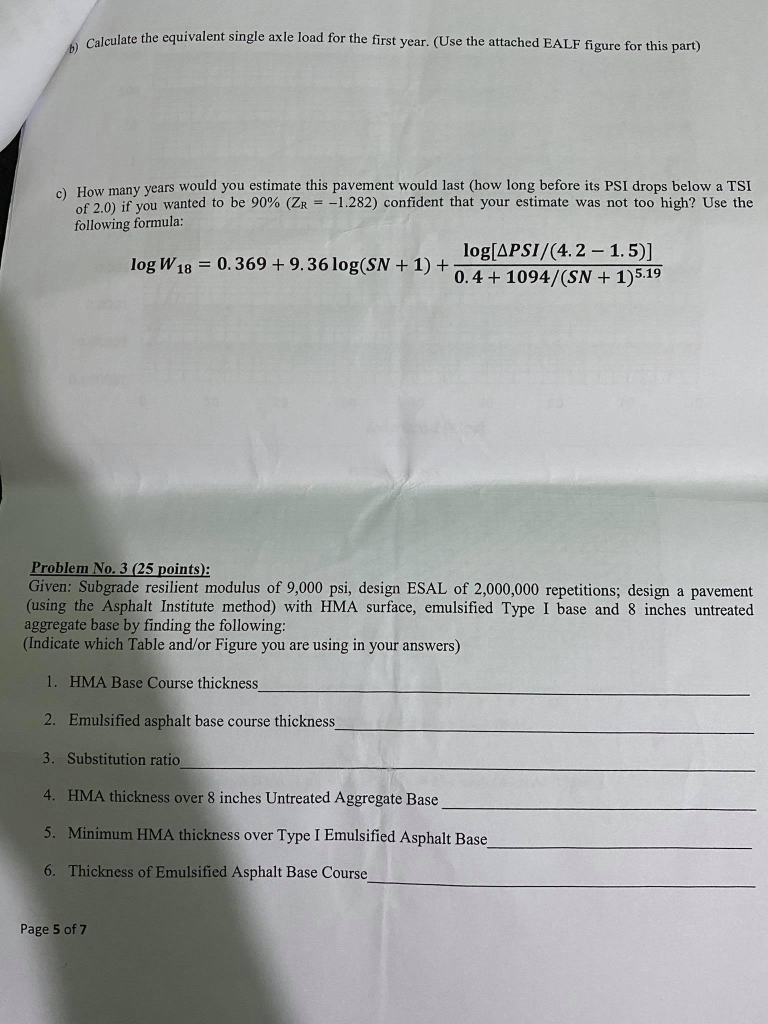 Calculate the equivalent single axle load for the | Chegg.com