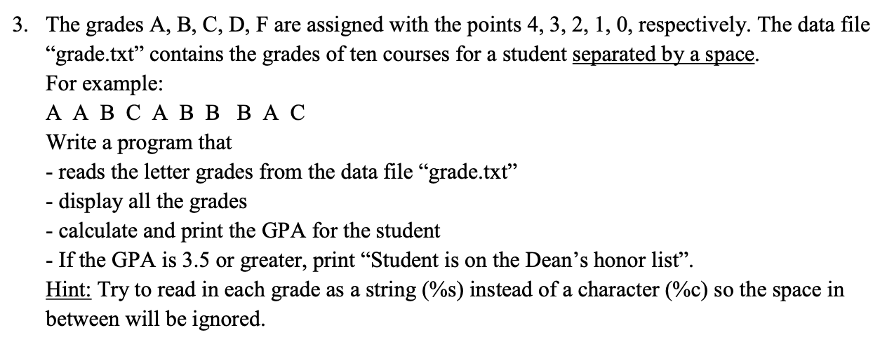Solved 3. The grades A, B, C, D, F are assigned with the | Chegg.com