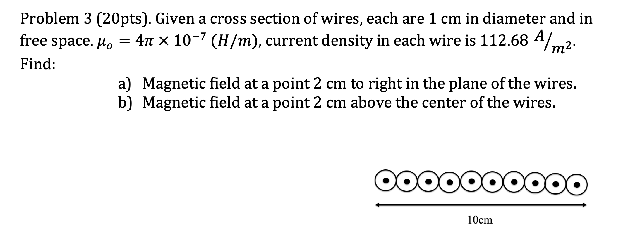 Solved - 2cm to right is 2cm from the center of the right | Chegg.com