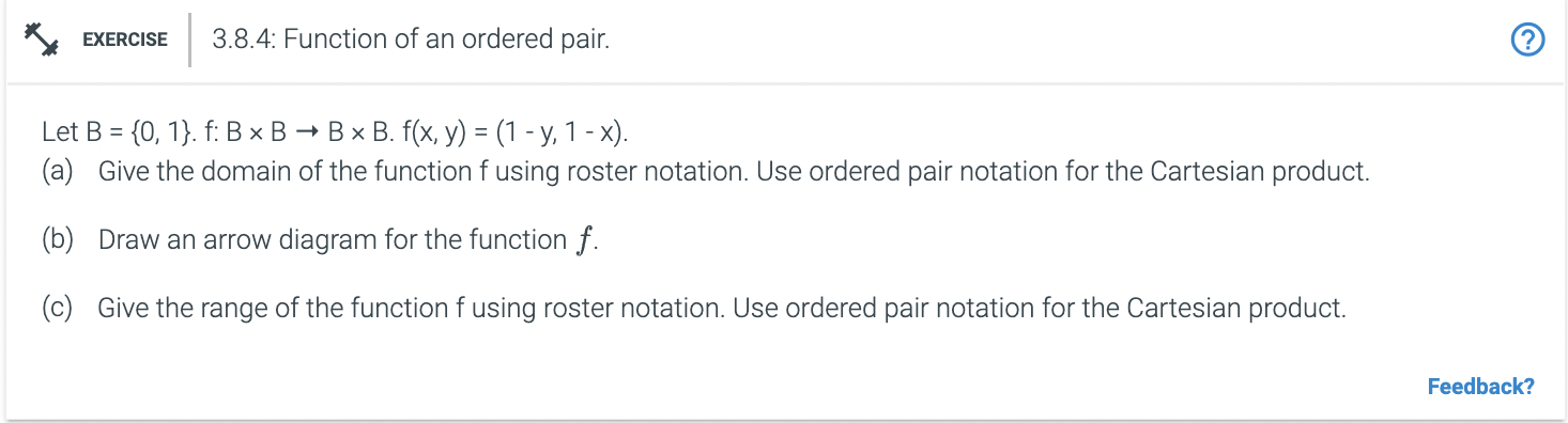 Solved 3.8.4: Function of an ordered pair. Let B = {0, 1}. | Chegg.com