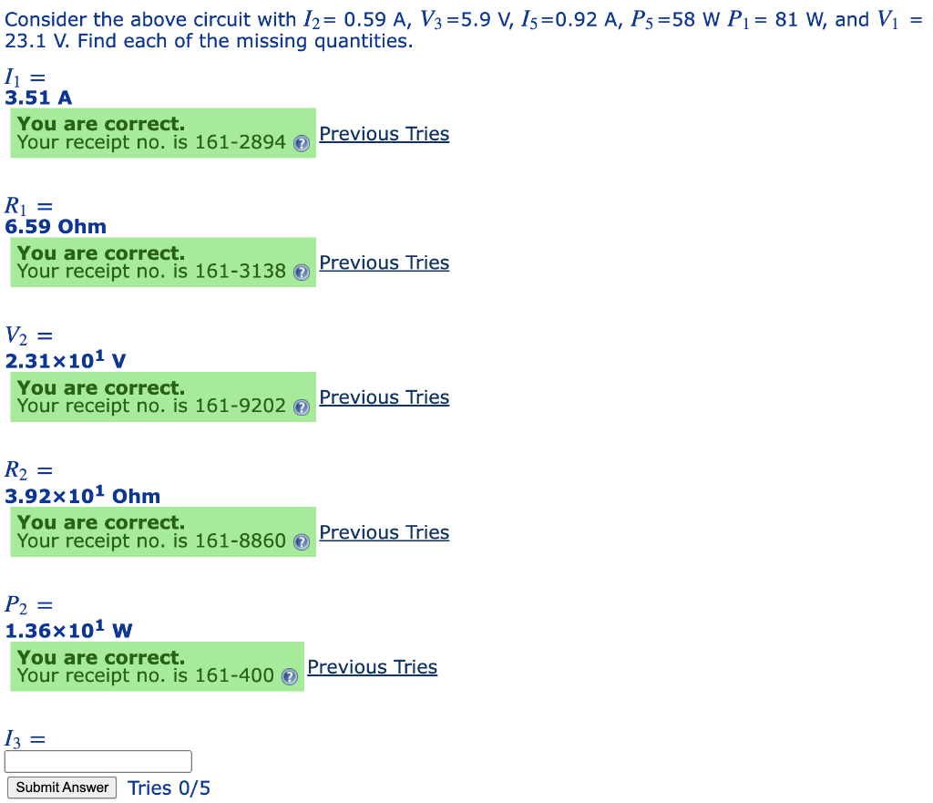 Solved Consider the above circuit with I2=0.59 A,V3=5.9 | Chegg.com
