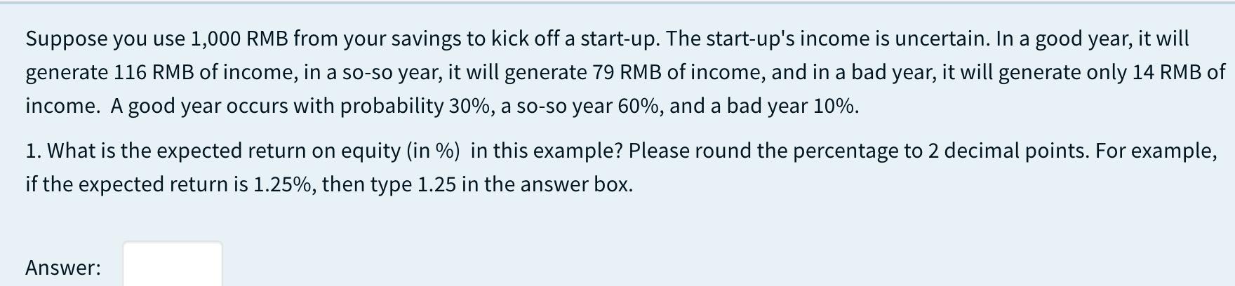 Solved Suppose you use 1,000 RMB from your savings to kick | Chegg.com