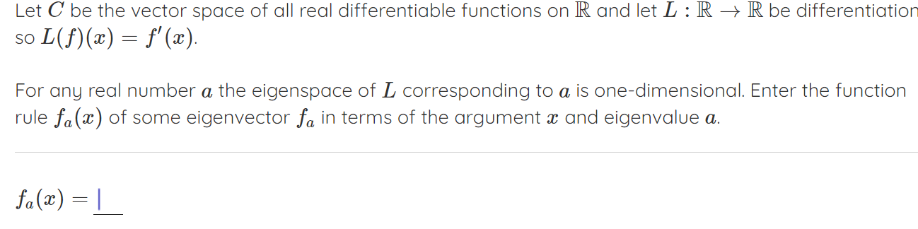 Solved Let C be the vector space of all real differentiable | Chegg.com