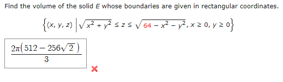 Solved Find the volume of the solid E whose boundaries are | Chegg.com