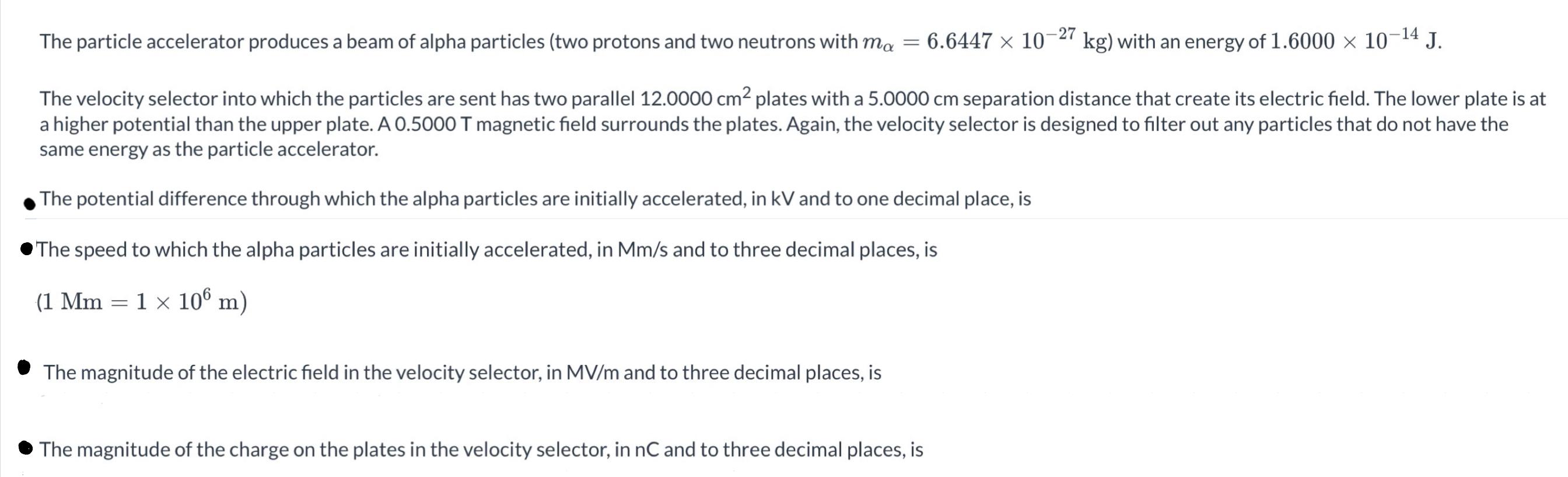 Solved The particle accelerator produces a beam of alpha | Chegg.com
