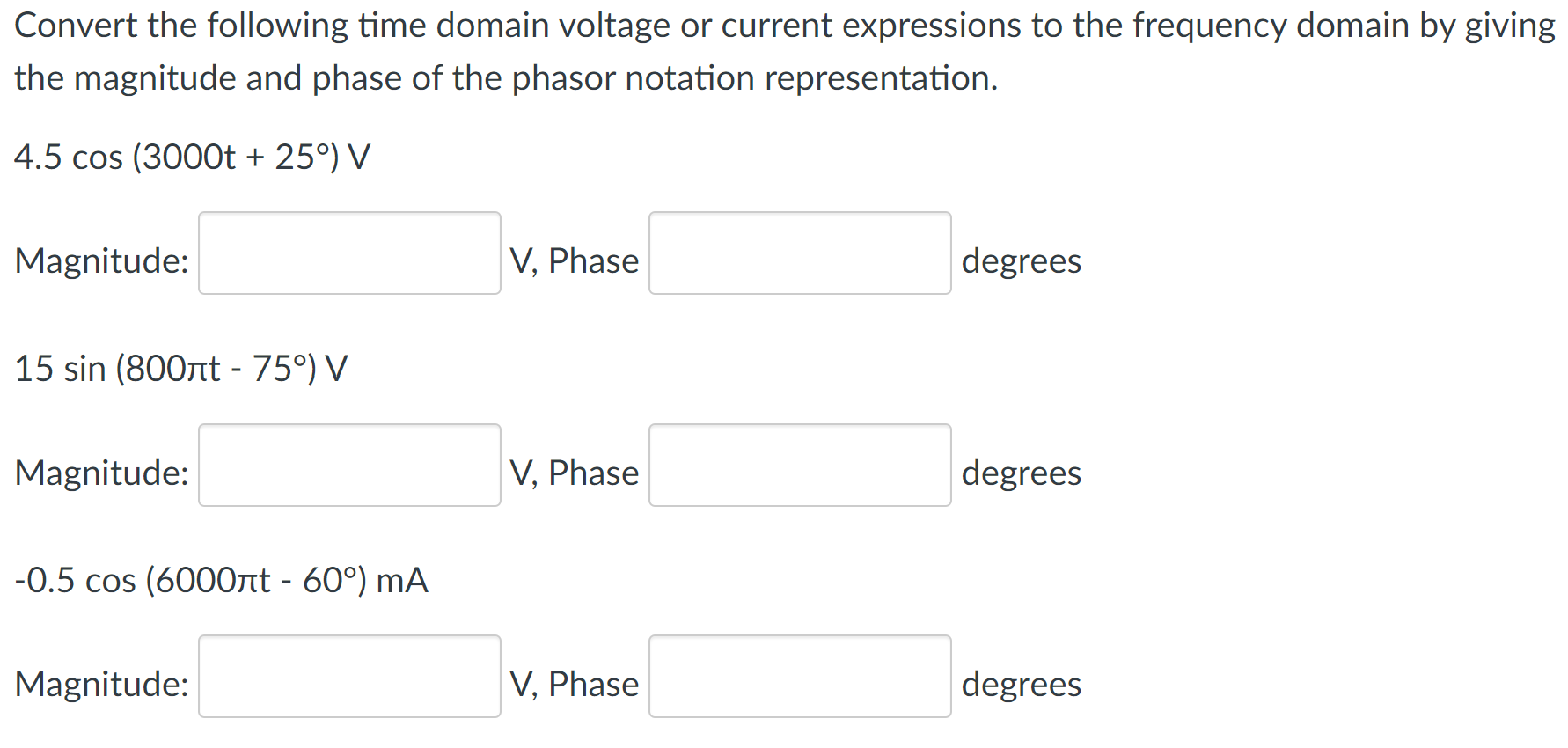 Solved Convert the following time domain voltage or current | Chegg.com