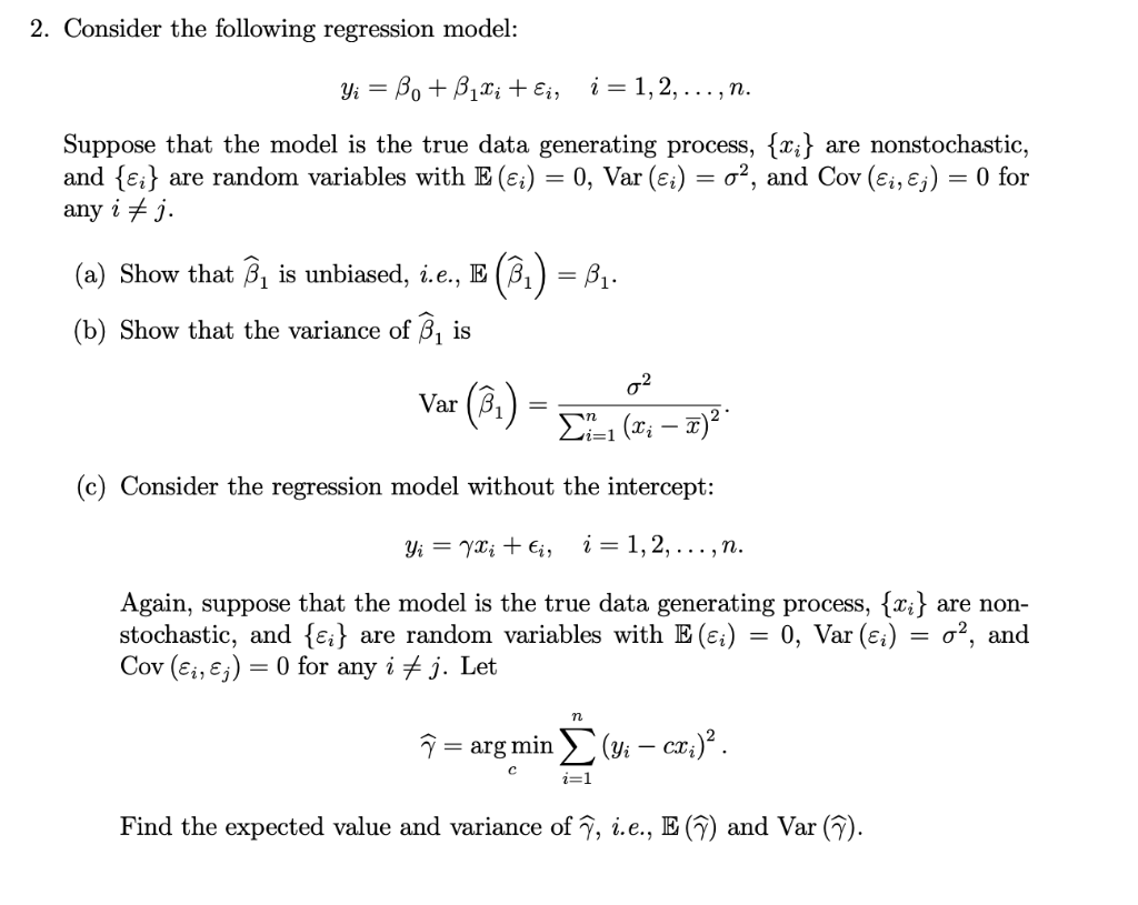 Solved 2. Consider the following regression model: Yi = Be + | Chegg.com