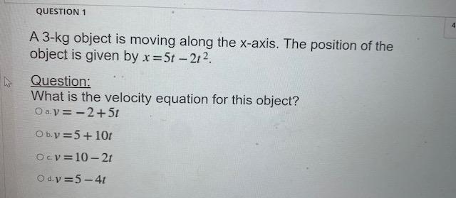 Solved QUESTION 1 4 A 3-kg object is moving along the | Chegg.com