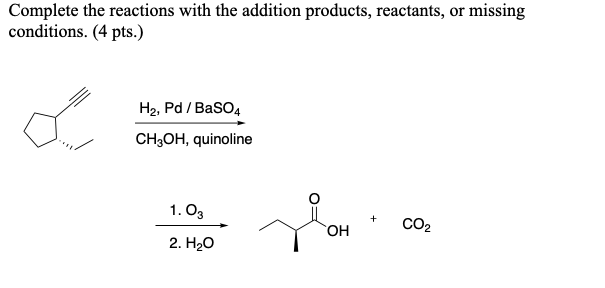 Solved Complete the reactions with the addition products, | Chegg.com