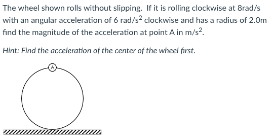 Solved The wheel shown rolls without slipping. If it is | Chegg.com