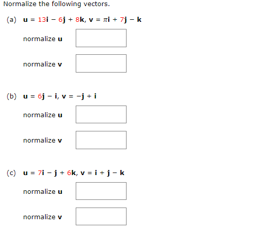 Solved Normalize the following vectors. (a) | Chegg.com
