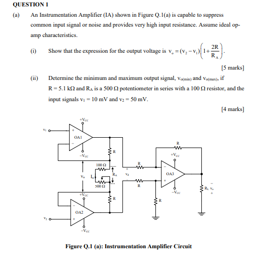 Solved QUESTION 1 (a) An Instrumentation Amplifier (IA) | Chegg.com