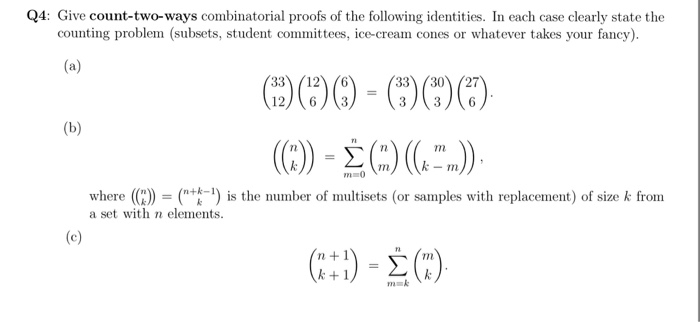 Solved Give Count Two Ways Combinatorial Proofs Of The