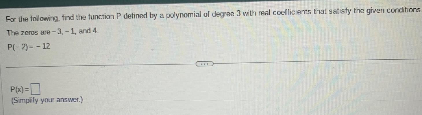 Solved For the following, find the function P defined by a | Chegg.com