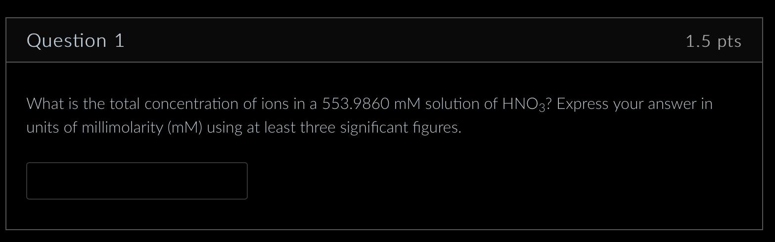 Solved What Is The Total Concentration Of Ions In A
