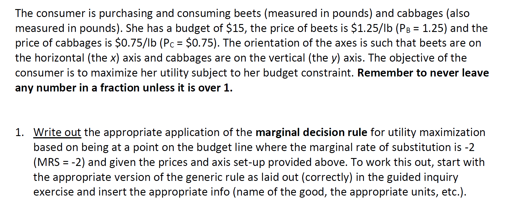 Solved Write out the appropriate application of the marginal | Chegg.com