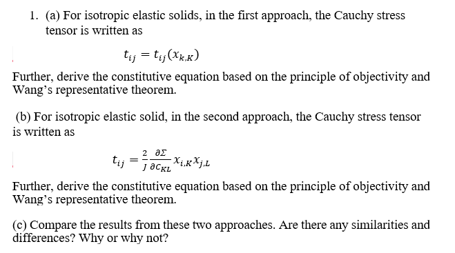 Solved 1. (a) For isotropic elastic solids, in the first | Chegg.com