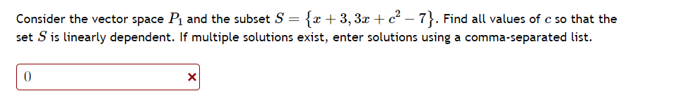 Solved Consider the vector space P1 and the subset | Chegg.com