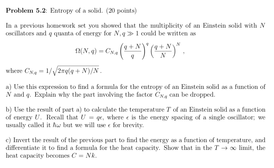 Solved Problem 5.2: Entropy of a solid. (20 points) In a | Chegg.com