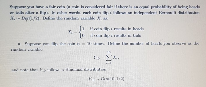 Solved Suppose you have a fair coin (a coin is considered | Chegg.com Solved Suppose you have a fair coin (a coin is considered | Chegg.com