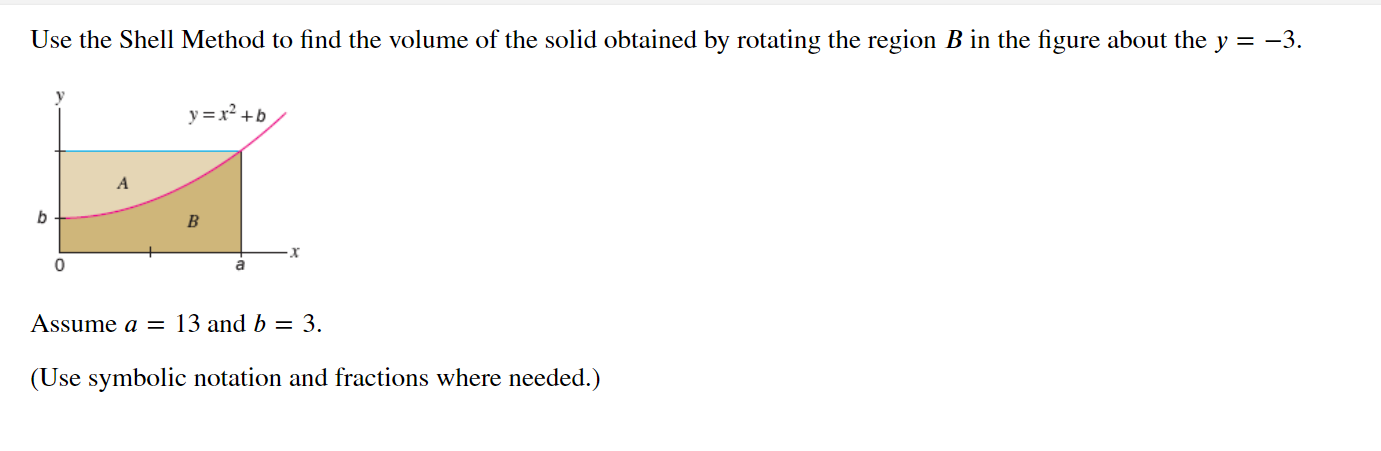 Solved Use the Shell Method to find the volume of the solid | Chegg.com