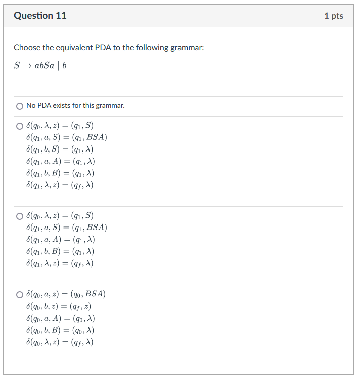 Solved Question 11Choose the equivalent PDA to the following | Chegg.com
