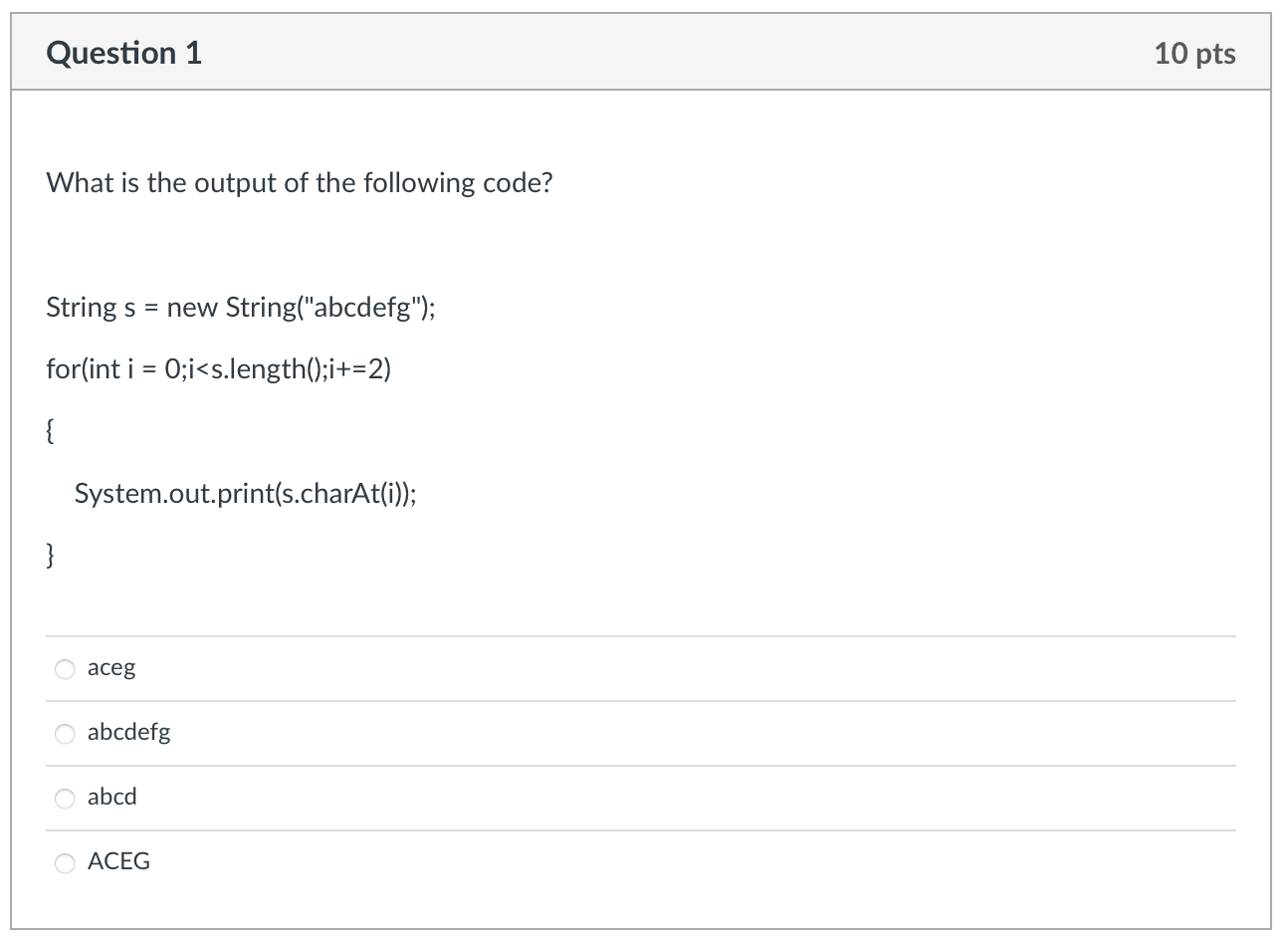Solved Question 1 10 pts What is the output of the following | Chegg.com