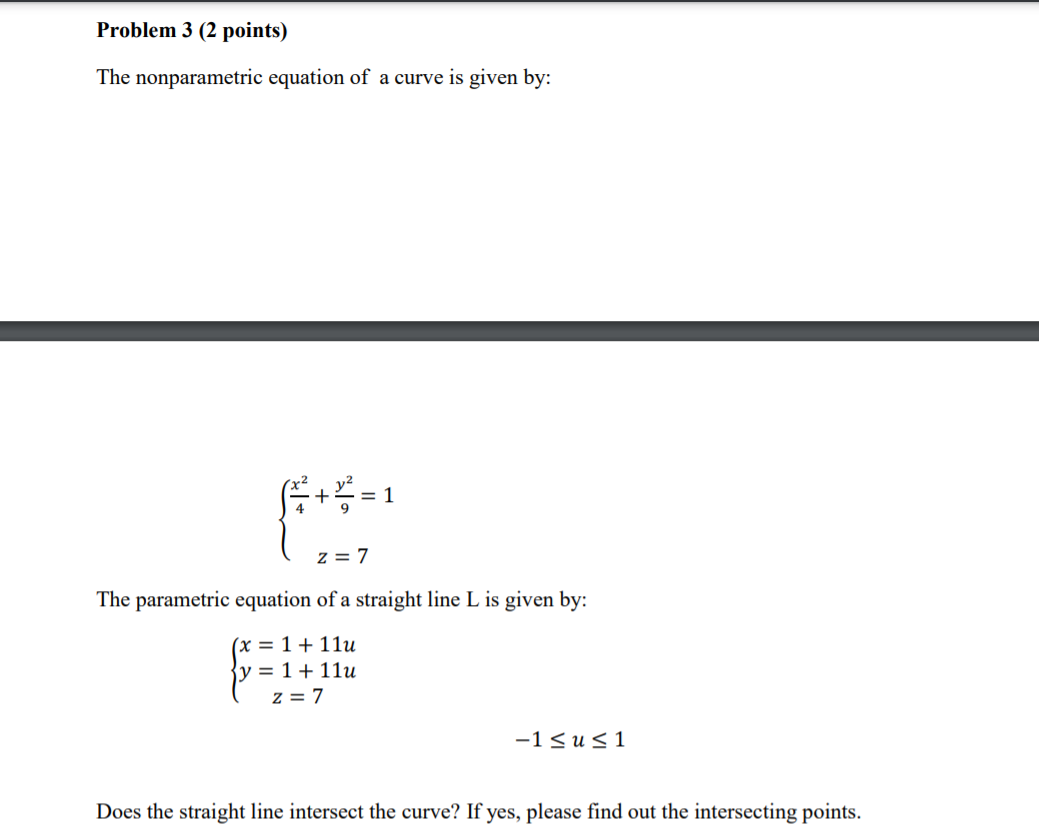 Solved Problem 3 (2 points) The nonparametric equation of a | Chegg.com