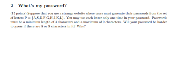 Solved 2 What's my password? (15 points) Suppose that you | Chegg.com