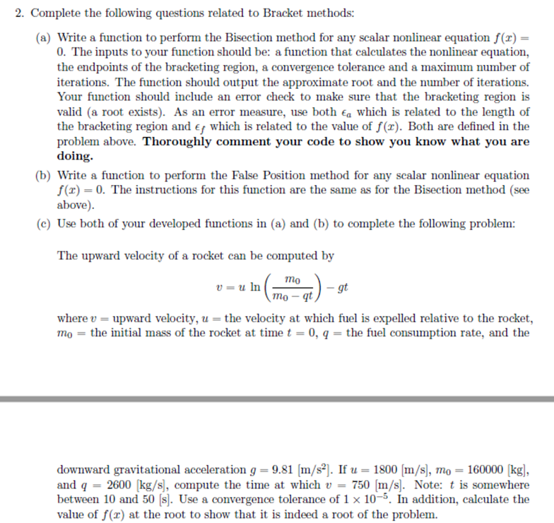 (a) Write a function to perform the Bisection method | Chegg.com
