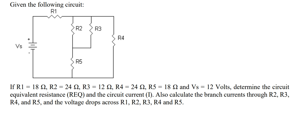 Solved Given the following circuit:If | Chegg.com