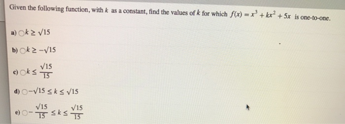 Solved Given the following function, with k as a constant, | Chegg.com