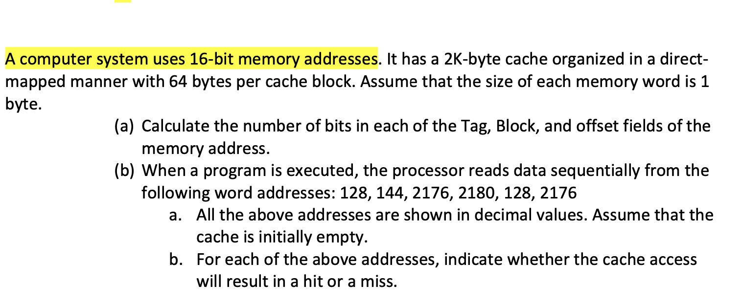 Solved A Computer System Uses 16 bit Memory Addresses It Chegg