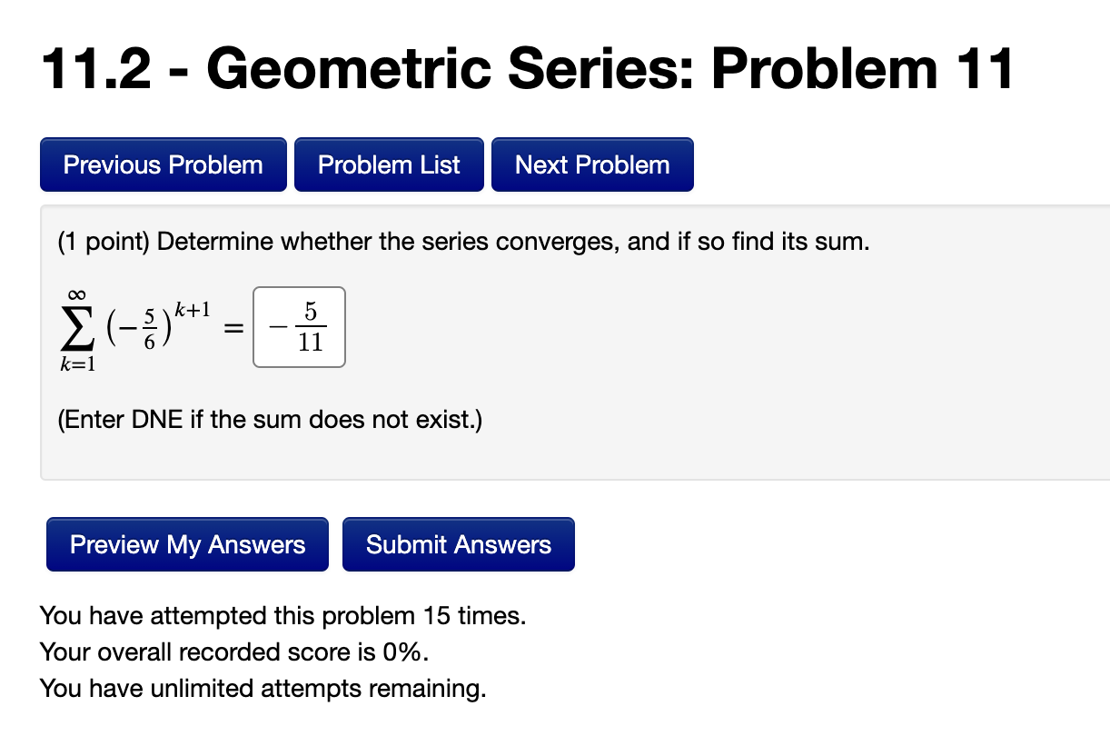 Solved 11.2 - Geometric Series: Problem 11 (1 point) | Chegg.com