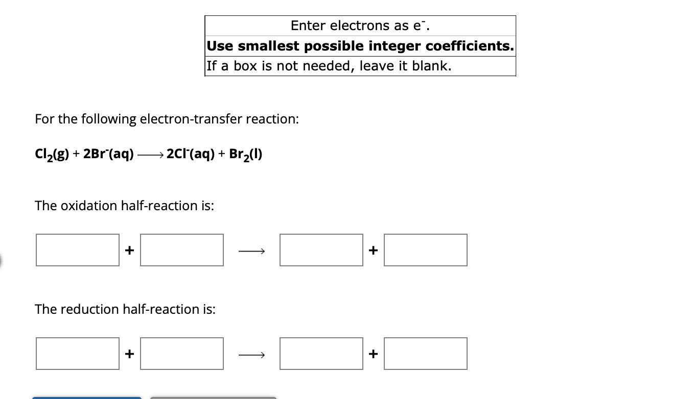Solved Enter electrons as e-.Use smallest possible integer | Chegg.com