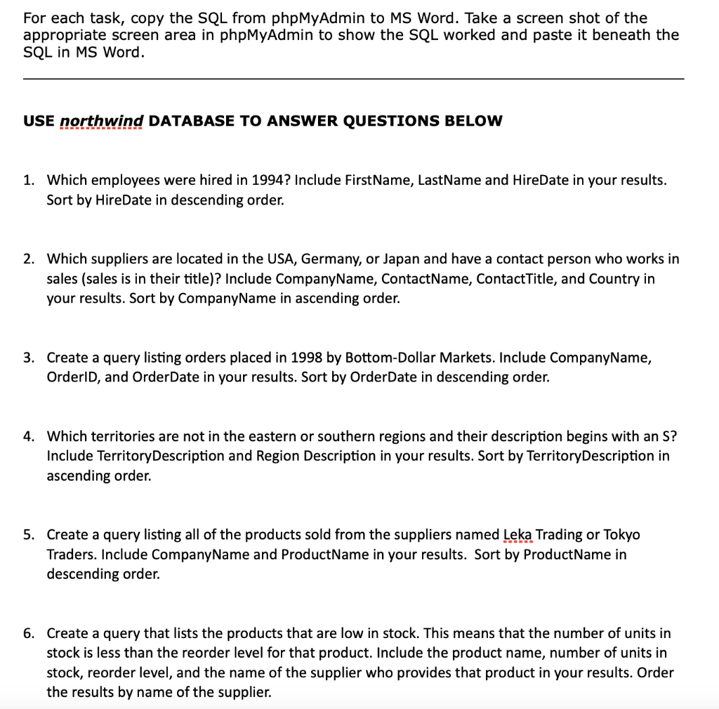 Solved For each task, copy the SQL from phpMyAdmin to MS | Chegg.com
