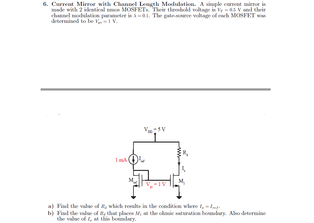 Solved 6. Current Mirror with Channel Length Modulation. A | Chegg.com