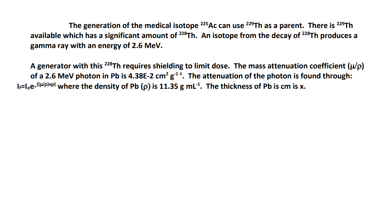 Solved The generation of the medical isotope 225Ac can use | Chegg.com