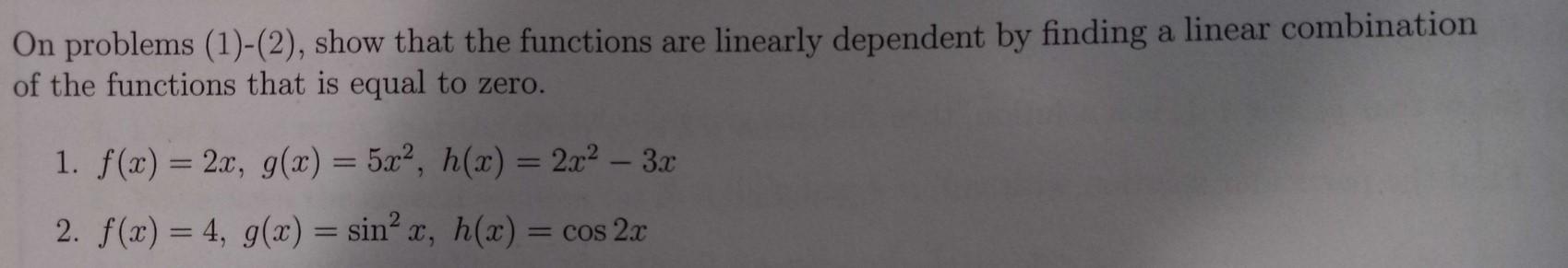 Solved On problems (1)-(2), show that the functions are | Chegg.com