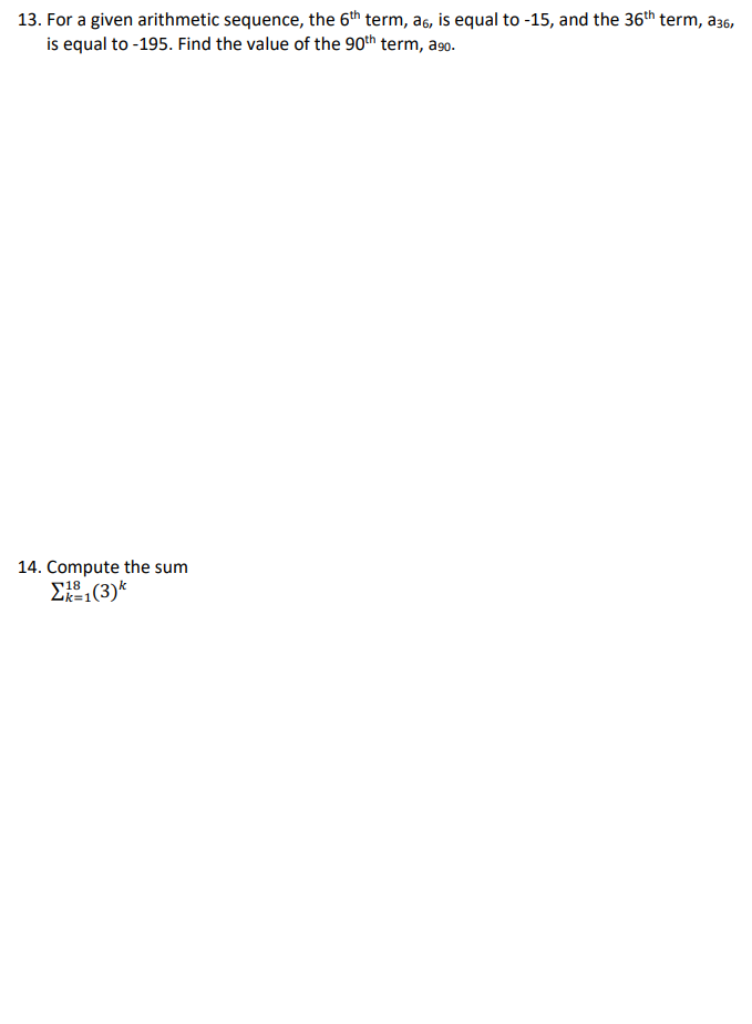 Solved 13. For a given arithmetic sequence, the 6th term, | Chegg.com